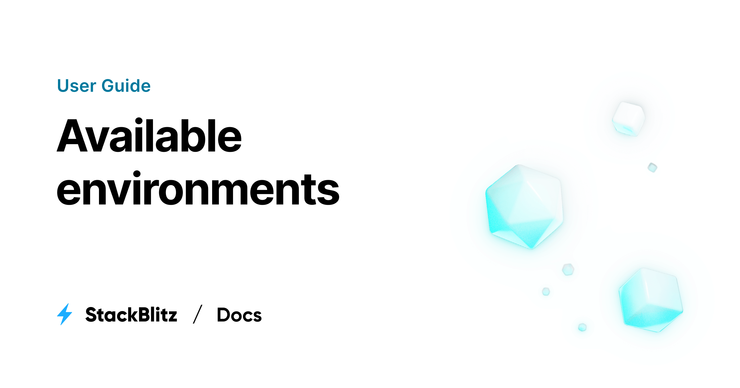 Available environments | StackBlitz Docs